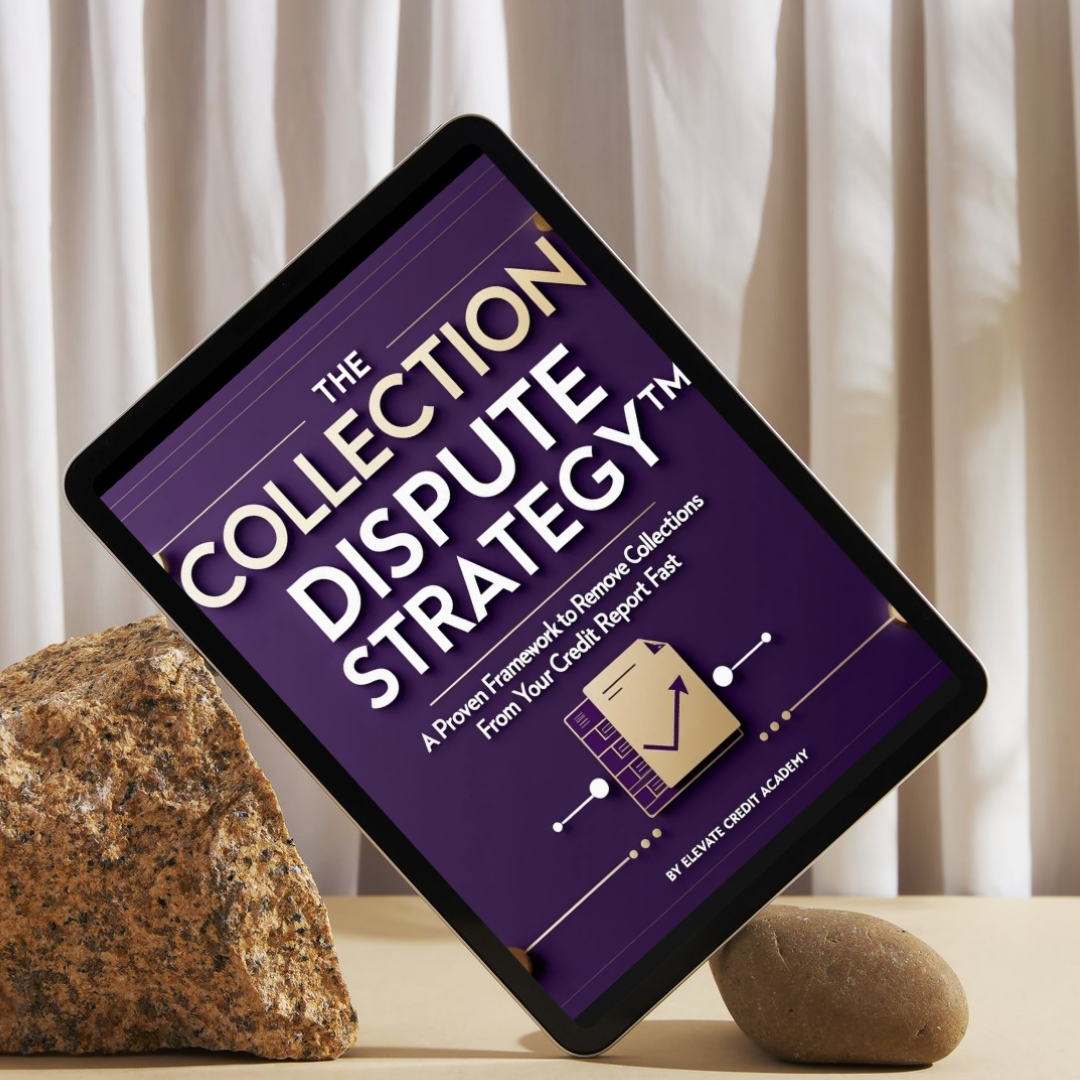 The Collection Dispute Strategy – Elevate Credit Academy