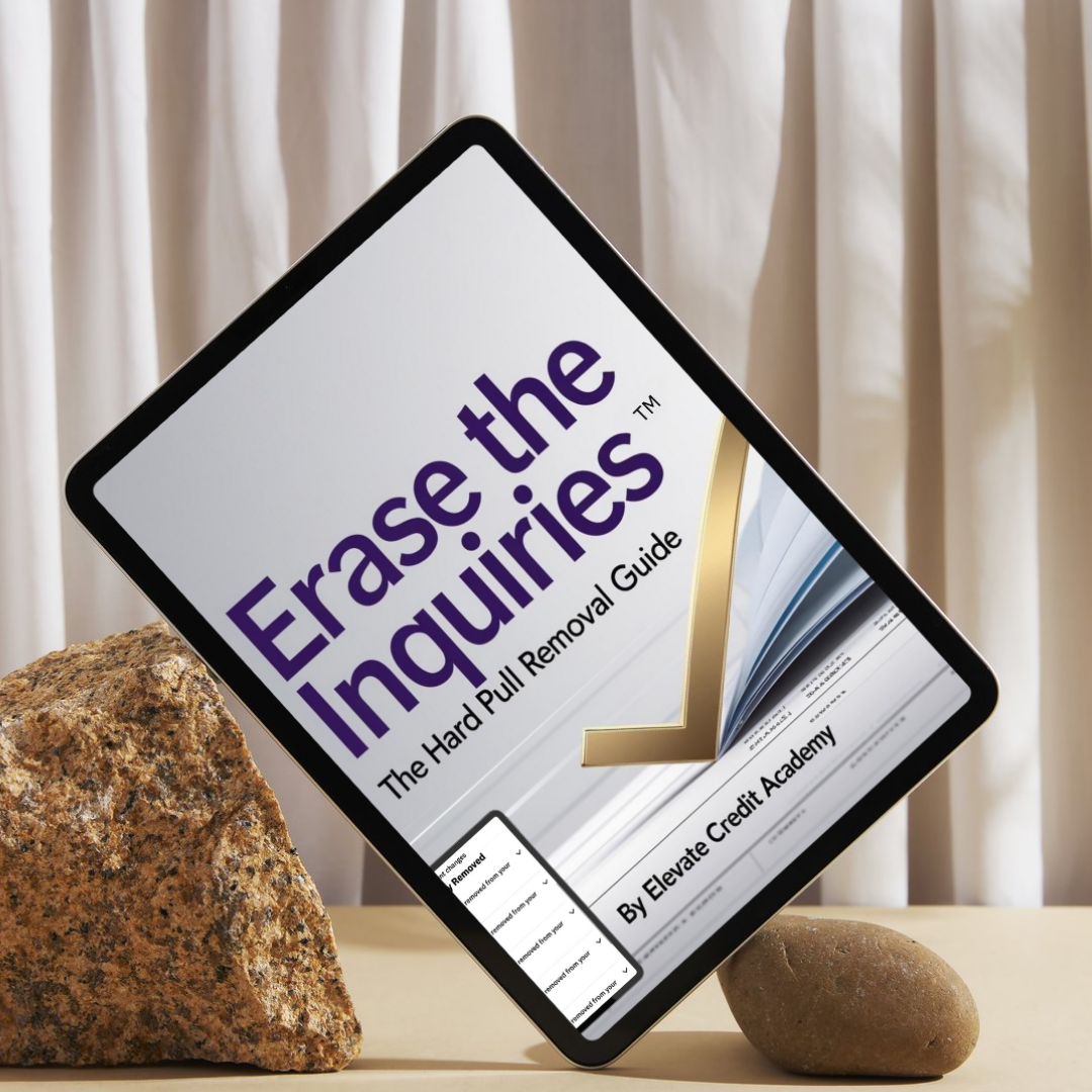 Erase the Inquiries – Elevate Credit Academy